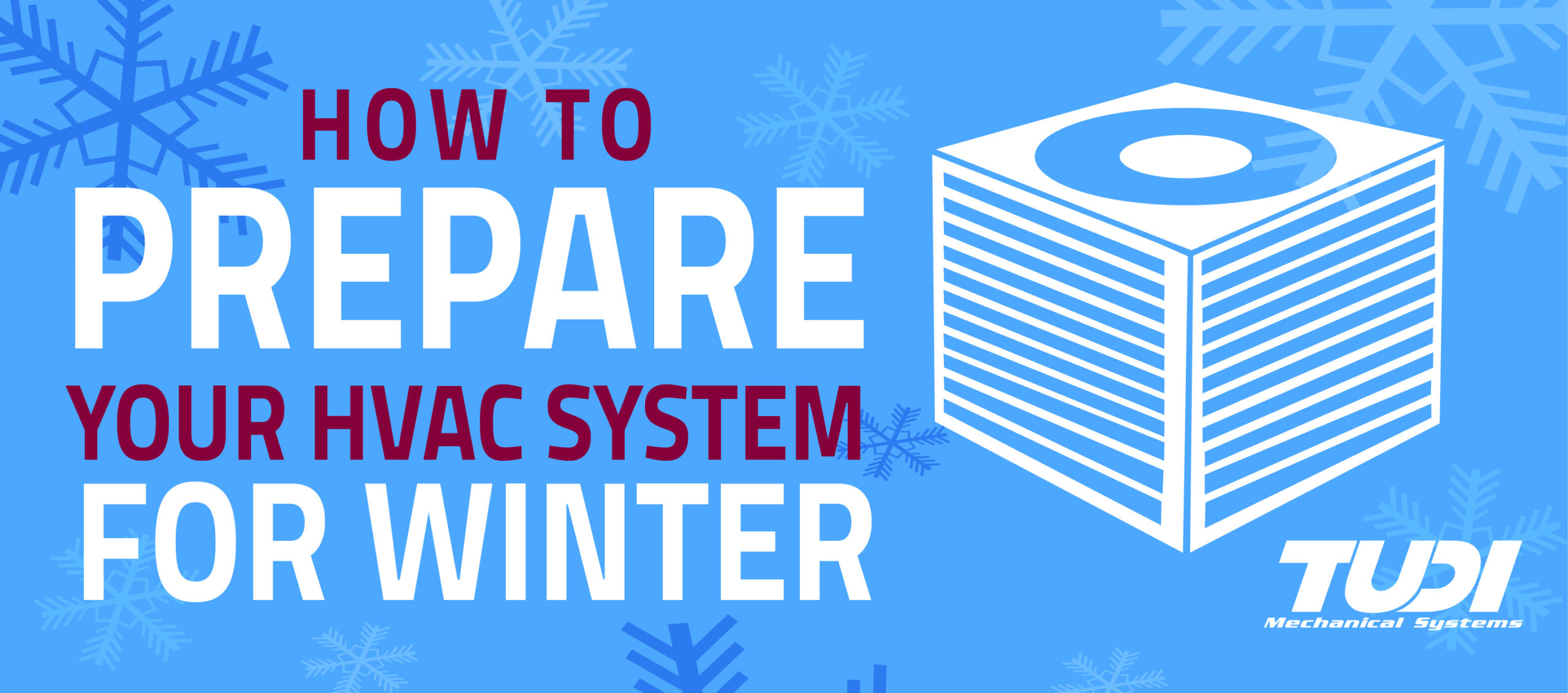 Get Your HVAC System Ready for Winter