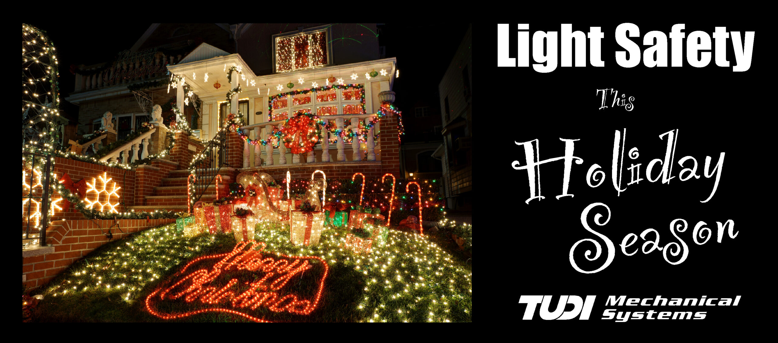 Light Safety This Holiday Season - Tudi Mechanical Systems