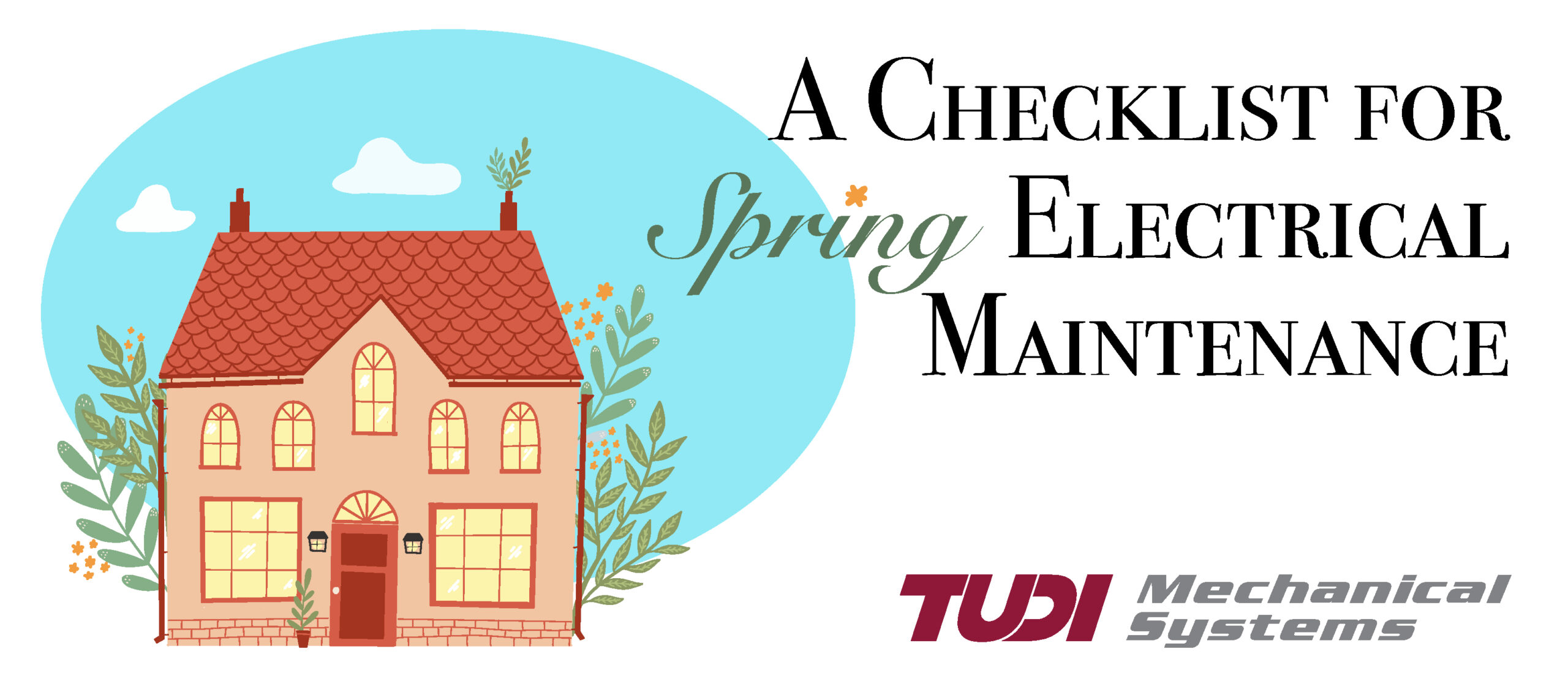 A Checklist for Spring Electrical Maintenance - Tudi Mechanical Systems